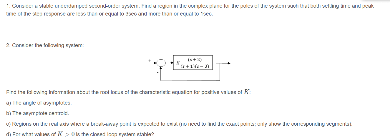 Solved 1. Consider a stable underdamped second-order system. | Chegg.com