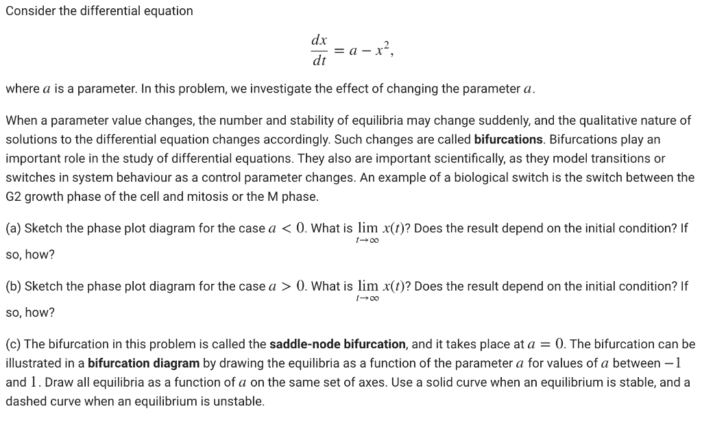Solved Consider the differential equation dx dt = a - x?, | Chegg.com