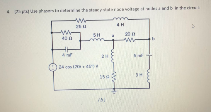 Solved 4. Use phasors to determine the steady state node | Chegg.com