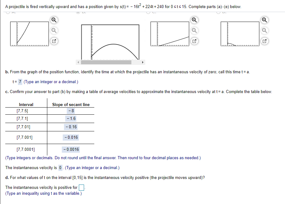 Solved A projectile is fired vertically upward and has a | Chegg.com