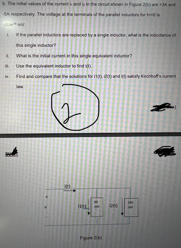 Solved b. The initial values of the current i1 and i2 in the | Chegg.com