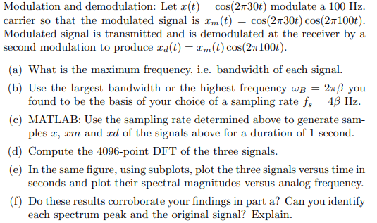 Solved Modulation and demodulation: Let x(t)=cos(2π30t) | Chegg.com