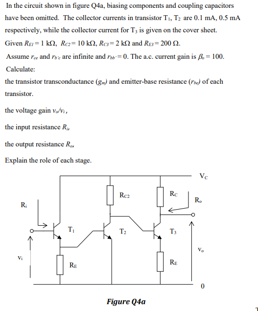 Solved In the circuit shown in figure Q4a, biasing | Chegg.com