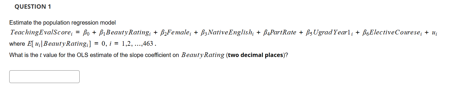 Solved QUESTION 1Estimate the population regression | Chegg.com