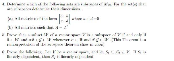 Solved 4. Determine which of the following sets are | Chegg.com