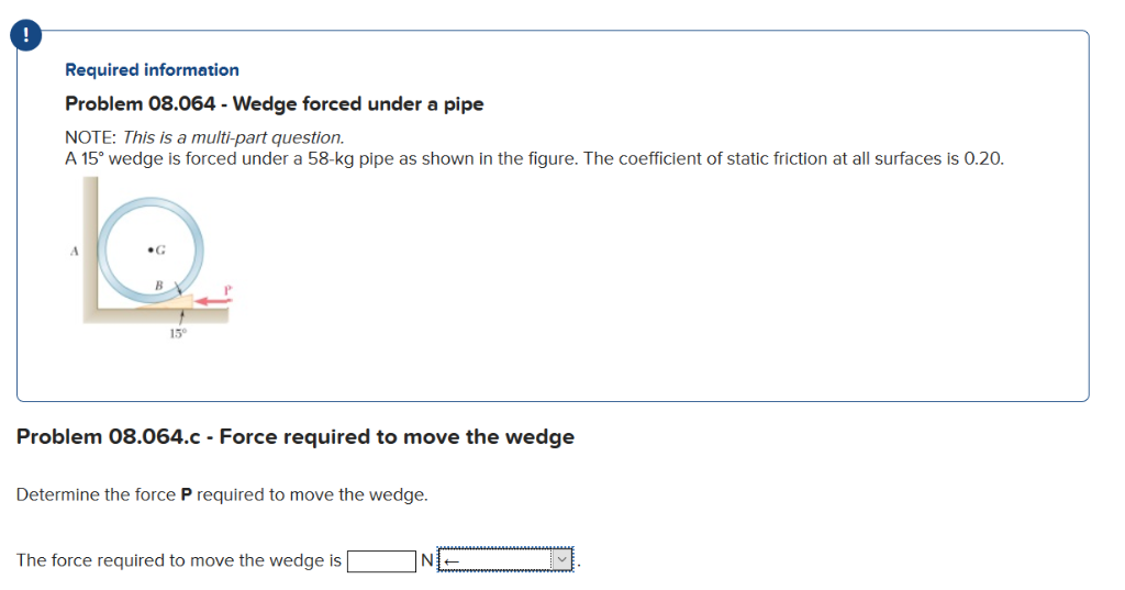 Solved Required information Problem 08.064 - Wedge forced | Chegg.com