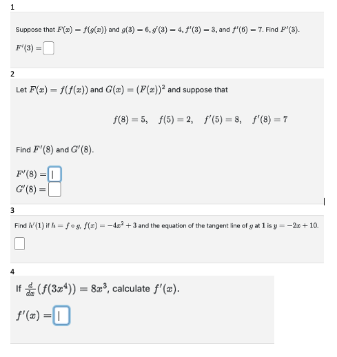 Solved Suppose that F(x)=f(g(x)) and g(3)=6,g′(3)=4,f′(3)=3, | Chegg.com