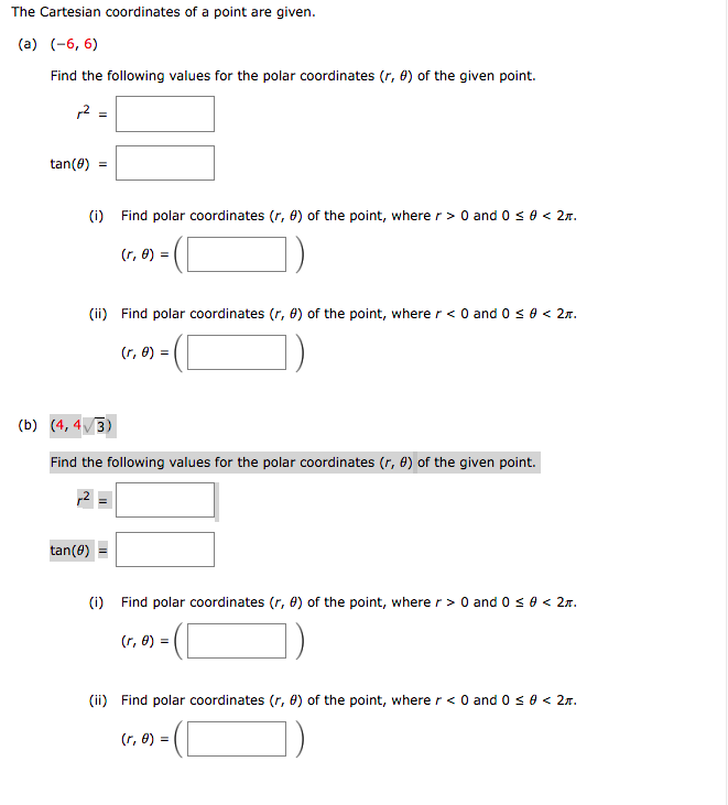 Solved The Cartesian coordinates of a point are given. (a) | Chegg.com
