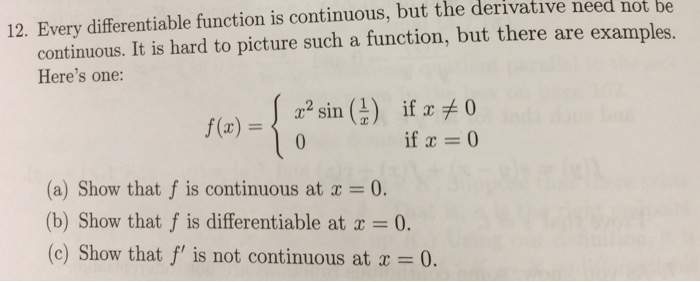 Solved 12. Every differentiable function is continuous, but | Chegg.com