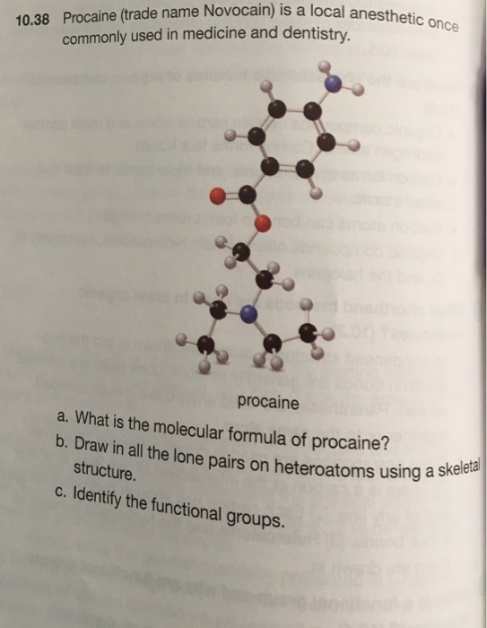 Solved 10.38 Procaine (trade name Novocain) is a local | Chegg.com