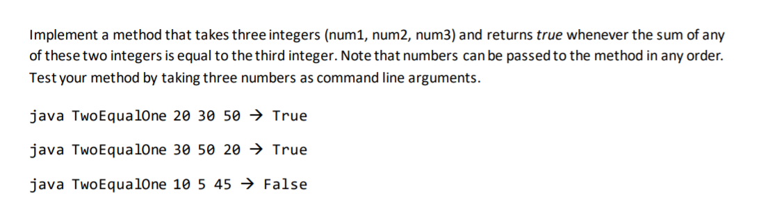 Solved Implement a method that takes three integers (num1, | Chegg.com