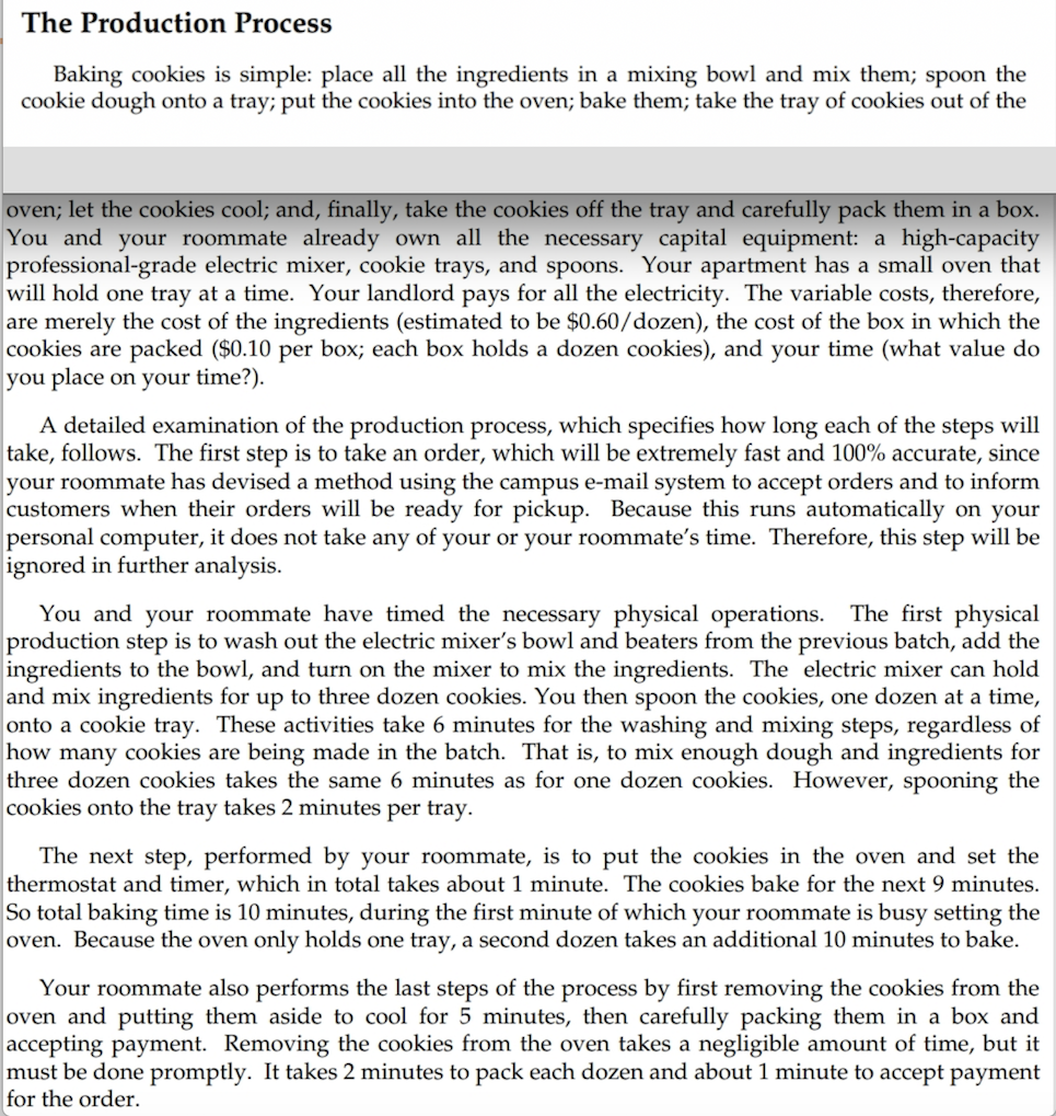 Solved The Production Process Baking cookies is simple: | Chegg.com