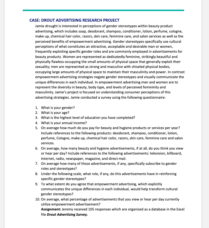 Solved CASE: DROUT ADVERTISING RESEARCH PROJECT Jamie | Chegg.com