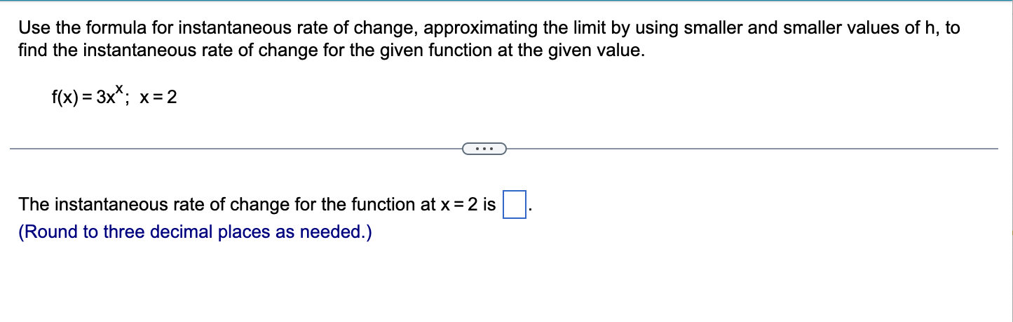 Solved Use the formula for instantaneous rate of change, | Chegg.com