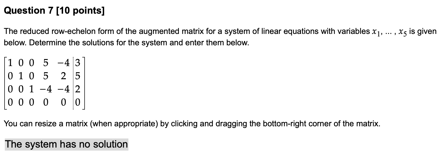 Solved The reduced row-echelon form of the augmented matrix | Chegg.com