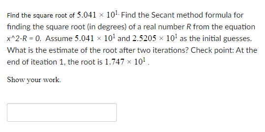 Solved Find the square root of 5.041×101. Find the Secant | Chegg.com