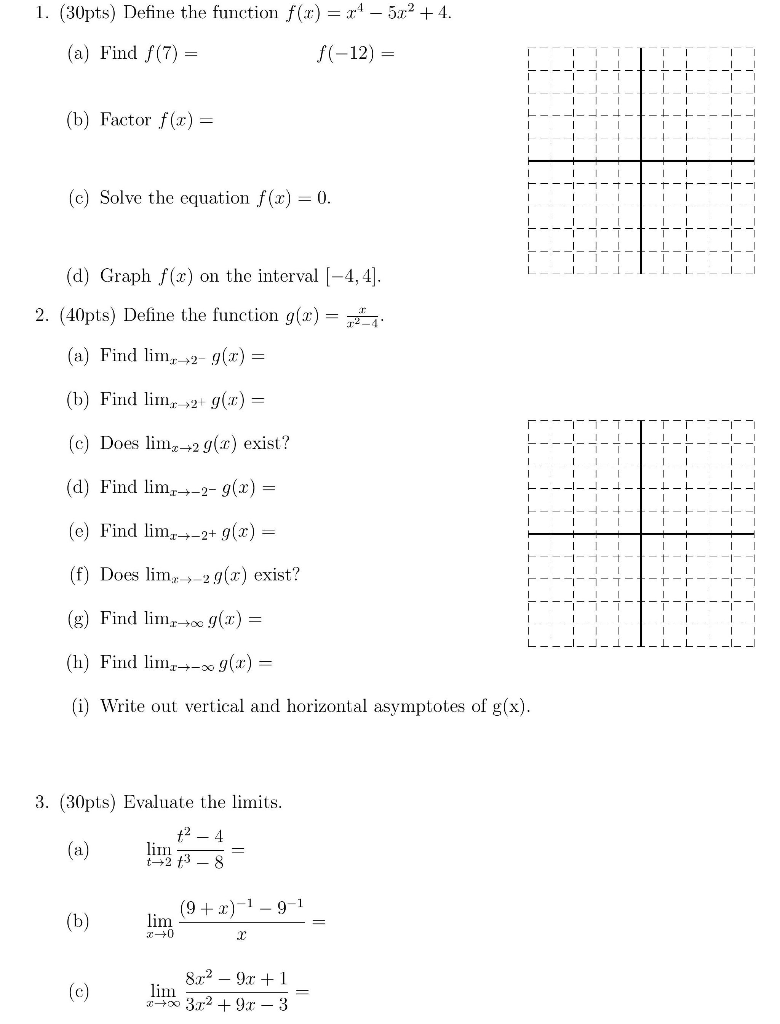 Solved 1. (30pts) Define the function f(x) = x4 – 572 + 4. | Chegg.com