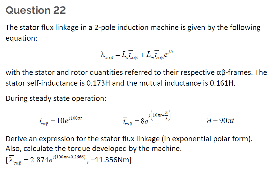 Solved Question 22The stator flux linkage in a 2-pole | Chegg.com