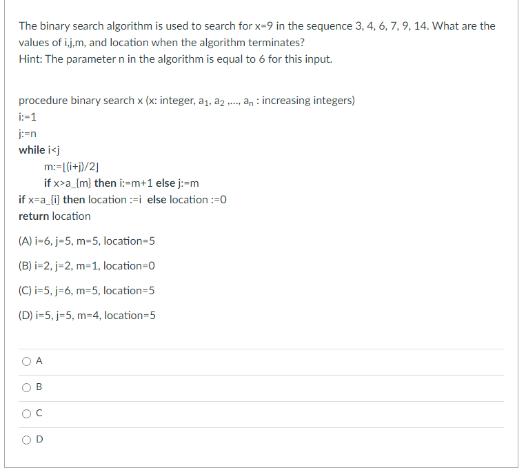 Solved The binary search algorithm is used to search for x=9 | Chegg.com