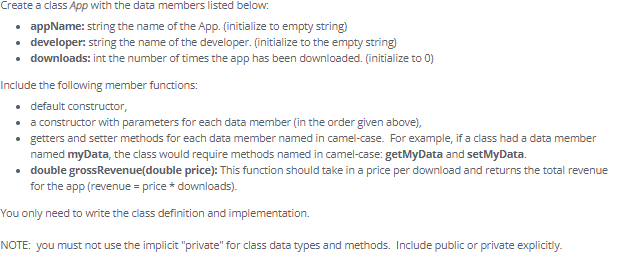 Solved Create a class App with the data members listed | Chegg.com
