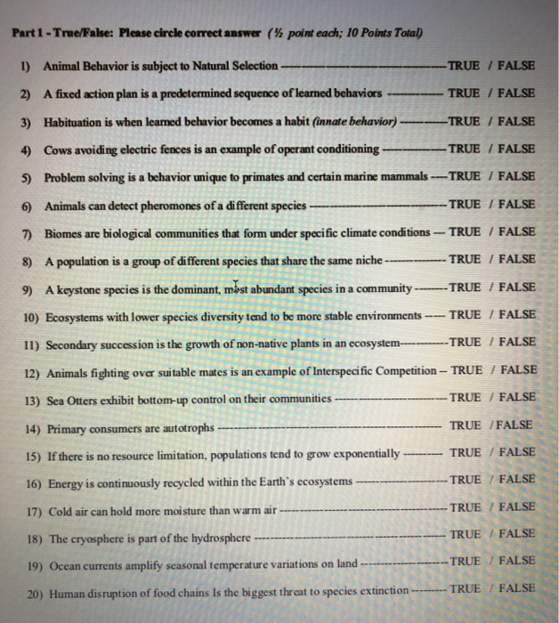 Solved Part 1 True/False: Please circle correct answer (% | Chegg.com
