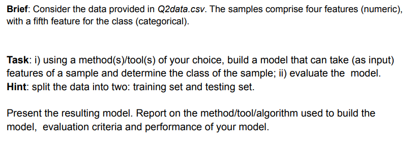 Brief: Consider the data provided in Q2data.csv. The | Chegg.com