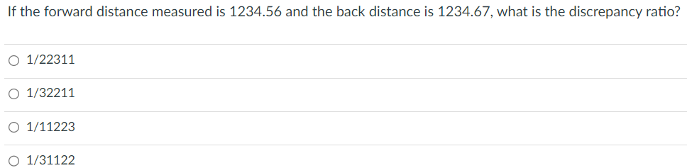 Solved If the forward distance measured is 1234.56 and the | Chegg.com