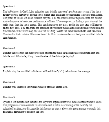 Solved Question 1. The bubble sort is O(n2). Like selection | Chegg.com
