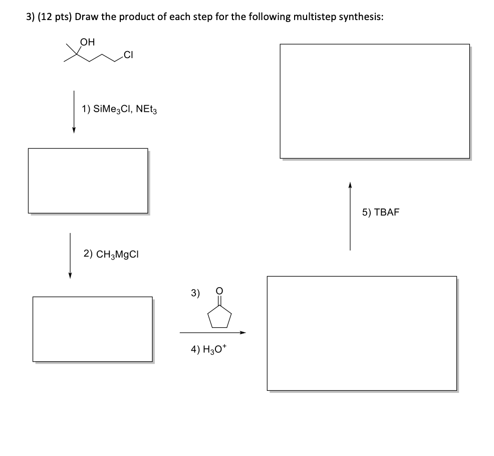 Solved (12 ﻿pts) ﻿Draw the product of each step for the | Chegg.com