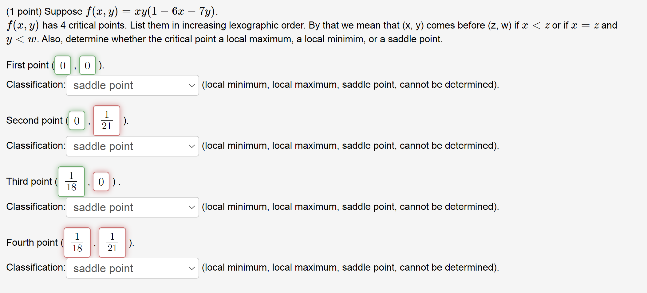 Solved (1 point) Suppose f(x, y) = xy(1 – 6x – 7y). f(x, y) | Chegg.com
