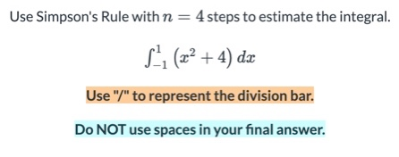 Solved Use Simpson's Rule with n = 4 steps to estimate the | Chegg.com