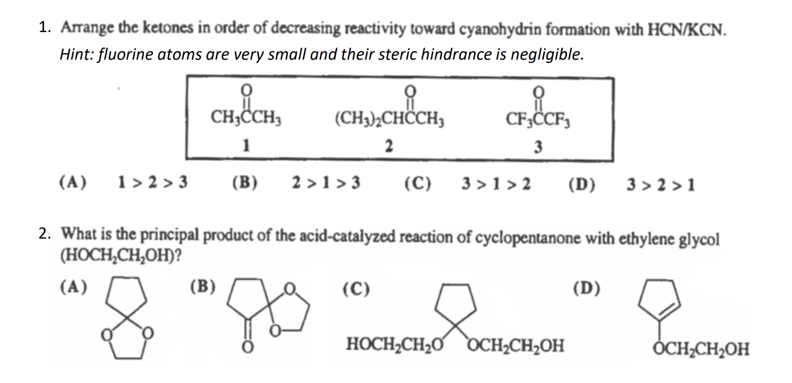 Solved 1. Arrange the ketones in order of decreasing | Chegg.com