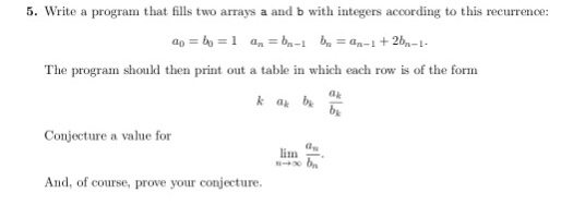 Solved 5. Write a program that fills two arrays a and b with | Chegg.com