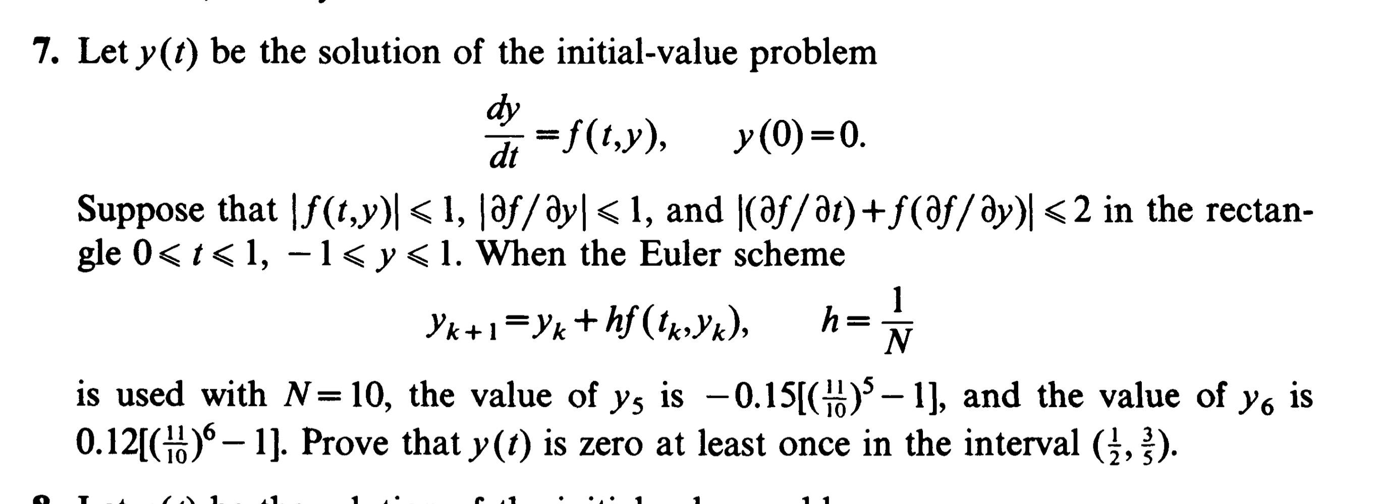 Solved 7. Let y(t) be the solution of the initial-value | Chegg.com