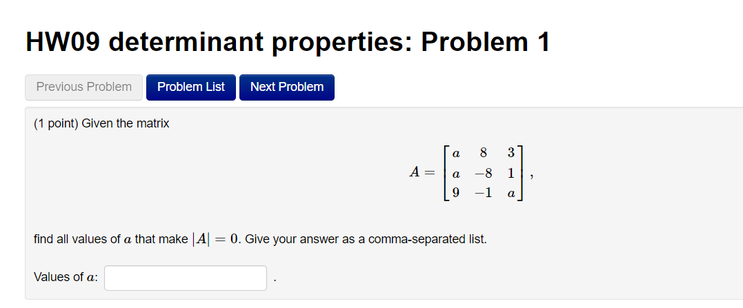 Solved HW09 determinant properties: Problem 1 Previous | Chegg.com