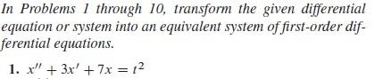 Solved In Problems 1 through 10 , transform the given | Chegg.com