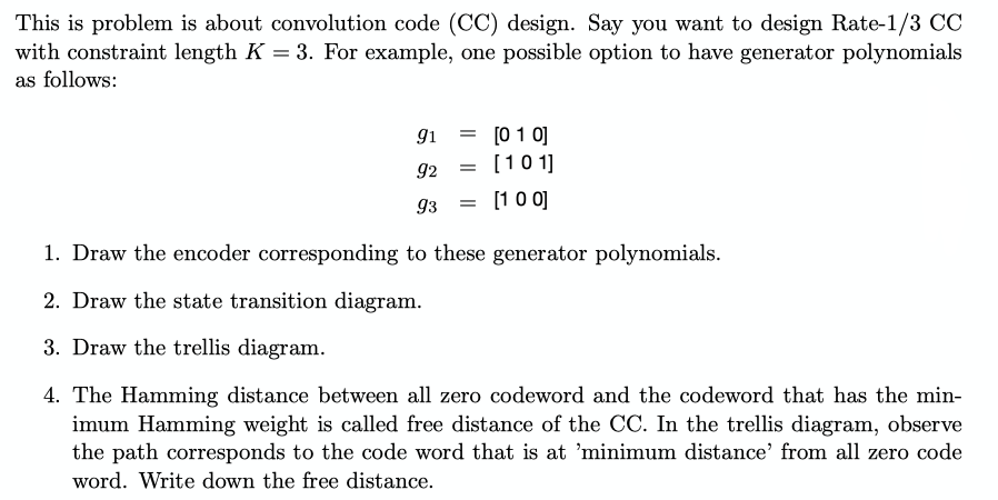 Solved This is problem is about convolution code (CC) | Chegg.com