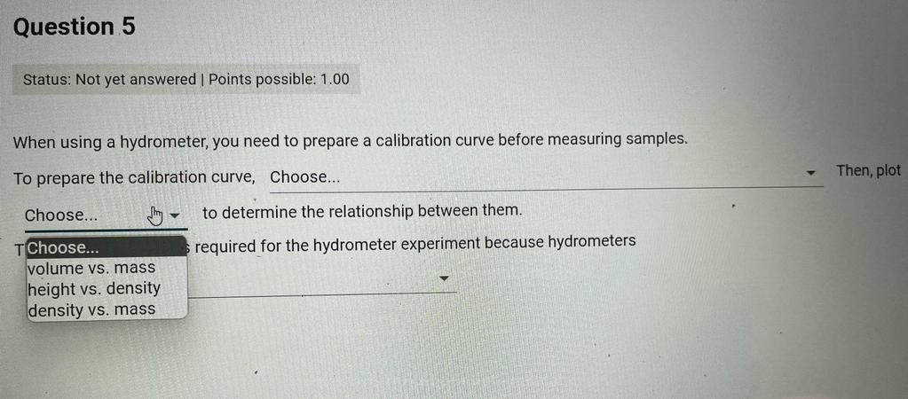When using a hydrometer, you need to prepare a | Chegg.com
