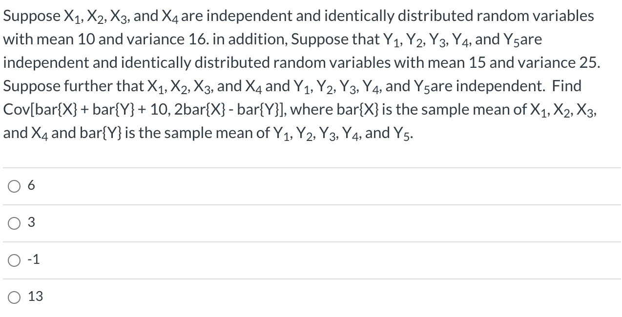 Solved Suppose X1, X2, X3, and X4 are independent and | Chegg.com