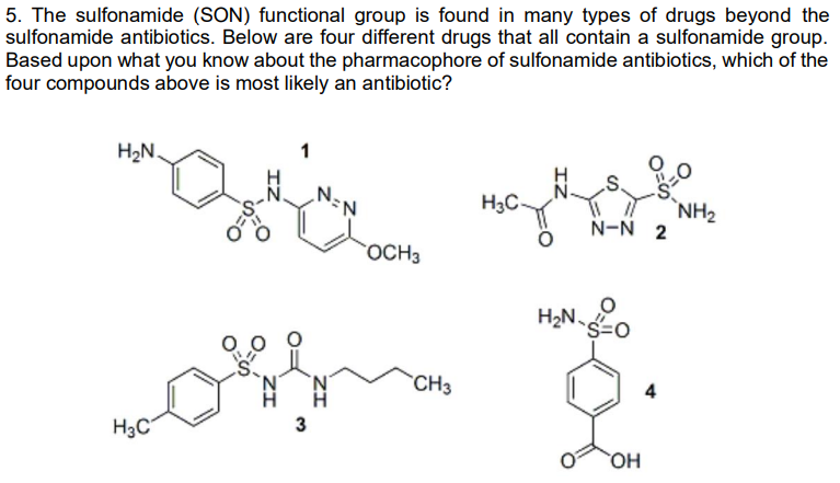 Solved The sulfonamide (SON) ﻿functional group is found in | Chegg.com
