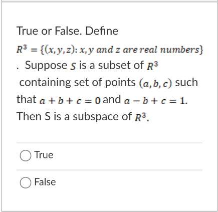 Solved True of False. Let c be the set containing all | Chegg.com