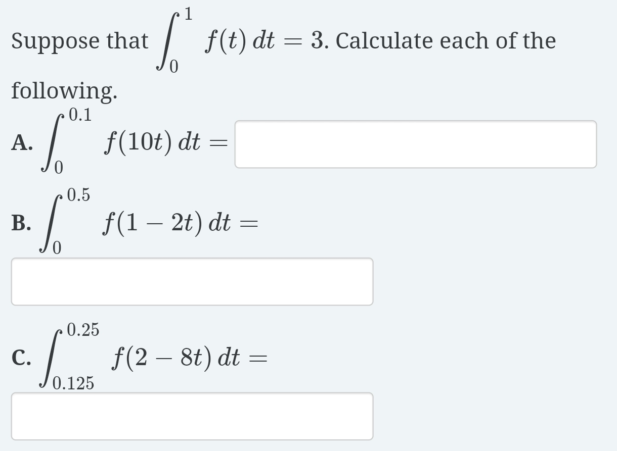 Solved 1 | f(t) dt = 3. Calculate each of the Suppose that | Chegg.com