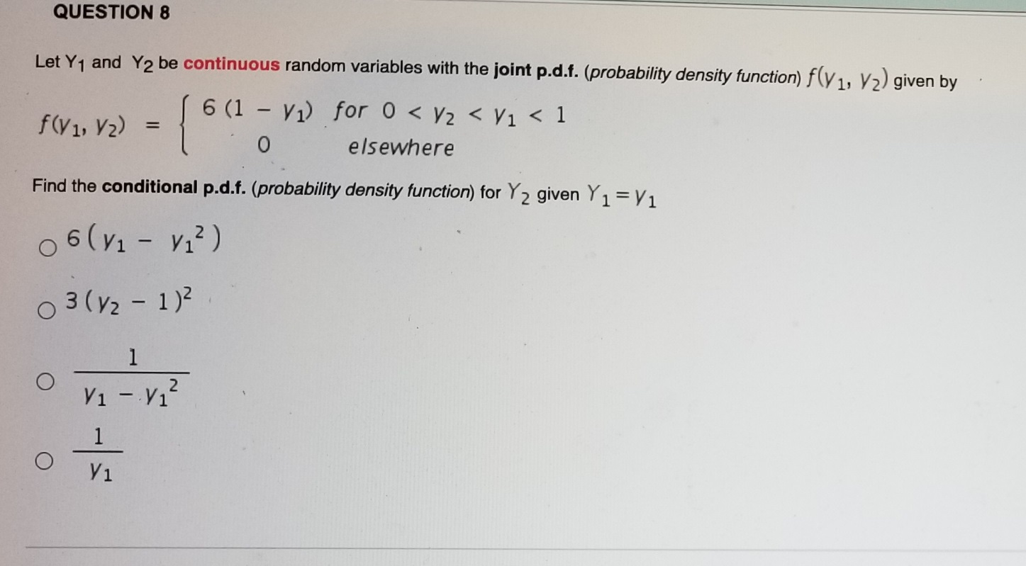 Solved QUESTION 8 Let Y1 and Y2 be continuous random | Chegg.com