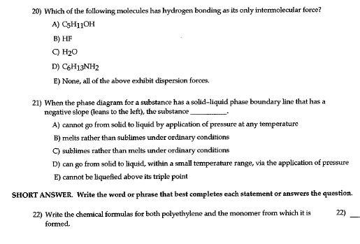 Solved 20) Which of the following molecules has hydrogen | Chegg.com