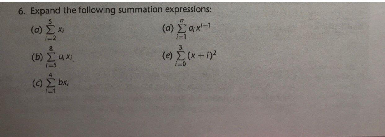 Solved 6. Expand the following summation expressions: (α) | Chegg.com