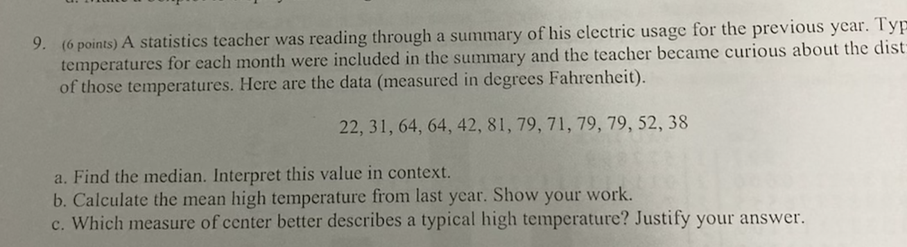 Solved 9. (6 points) A statistics teacher was reading | Chegg.com