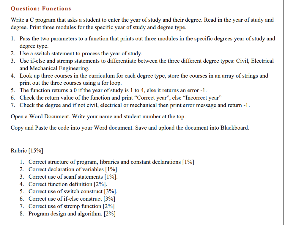 Solved Question: Functions Write a C program that asks a | Chegg.com
