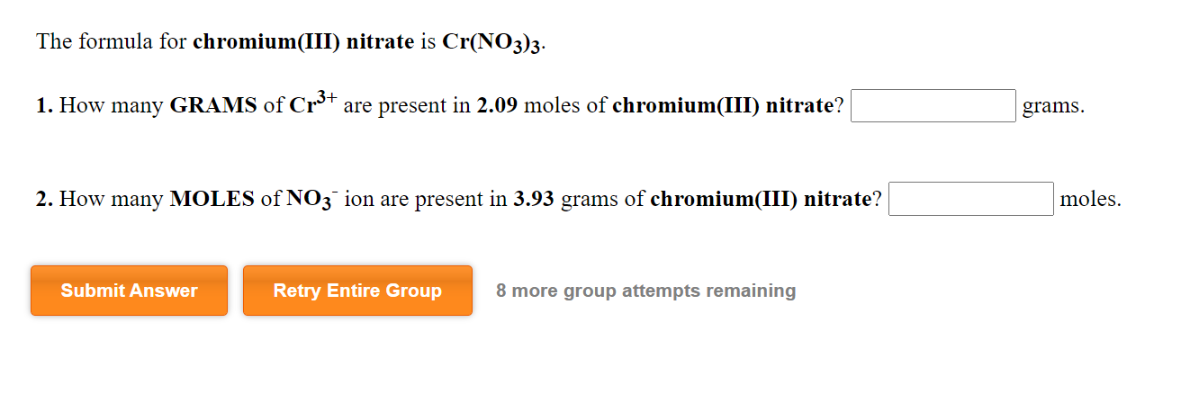 Solved The formula for chromium(III) nitrate is Cr(NO3)3. 1. | Chegg.com