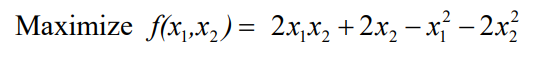 Solved Maximize f(x,x)= 2x,x2 + 2x2 – x² – 2xz , | Chegg.com