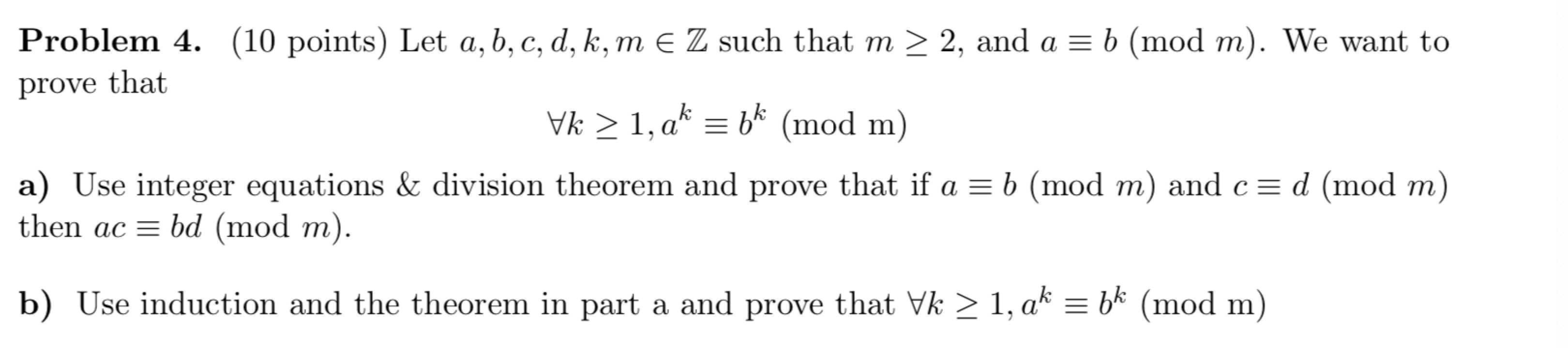 Solved Problem 4. (10 points) Let a, b, c, d, k, m e Z such | Chegg.com
